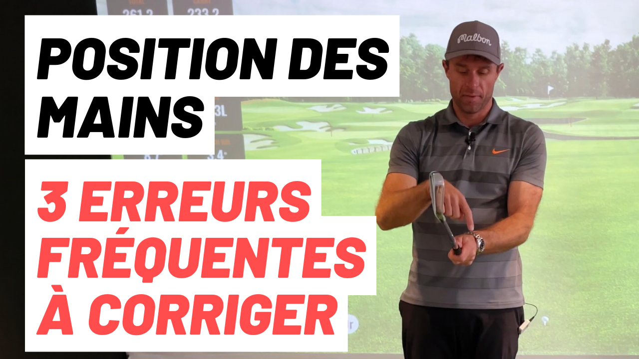 3 points à vérifier dans votre grip de golf | Paul Lambersens - Cours ...